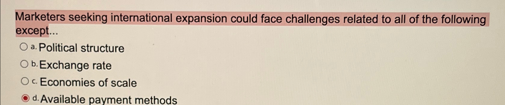 Solved Marketers seeking international expansion could face | Chegg.com