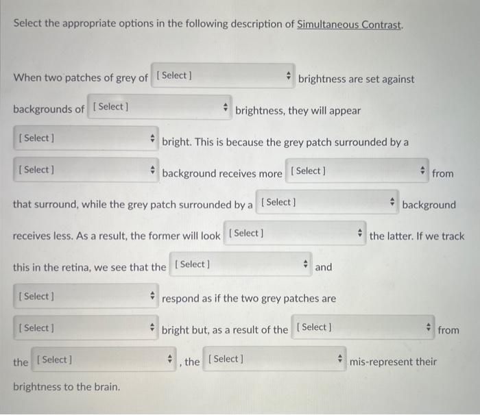 Solved Select the appropriate options in the following | Chegg.com