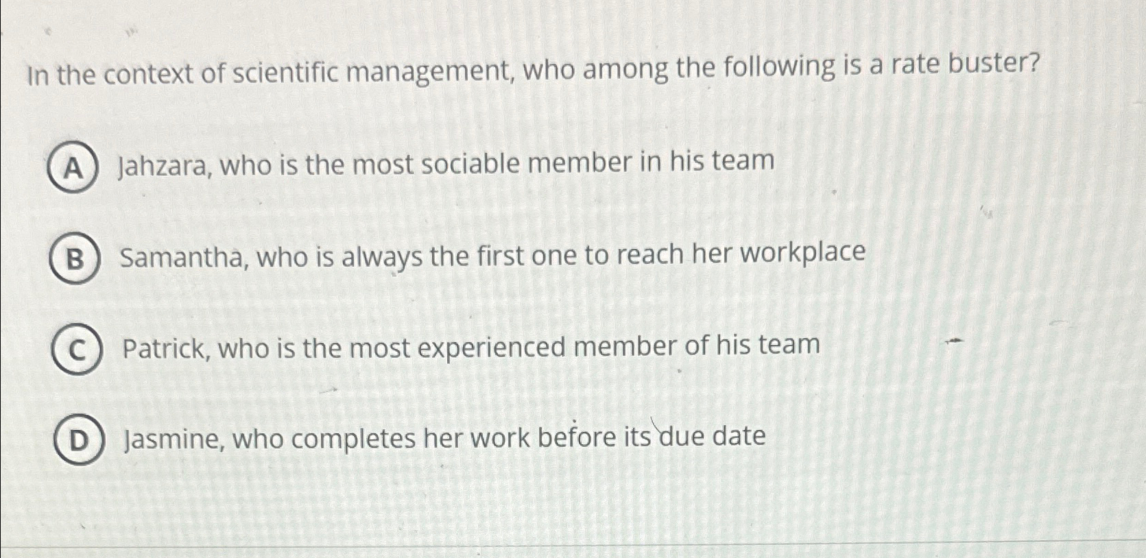 Solved In the context of scientific management, who among | Chegg.com