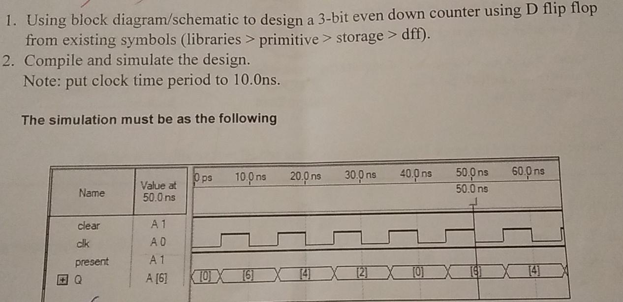 Solved a 1. Using block diagram/schematic to design a 3-bit | Chegg.com
