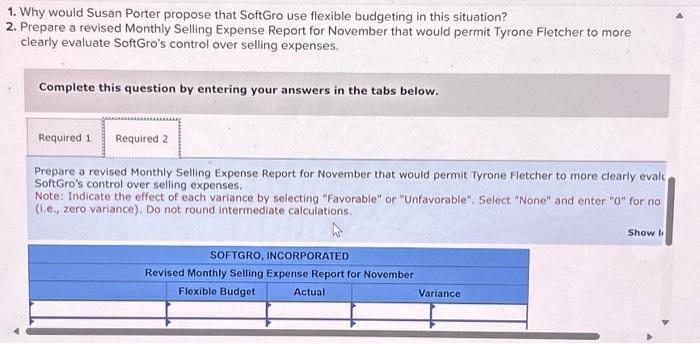 Solved Tyrone Fletcher, president of SoftGro, Incorporated, | Chegg.com