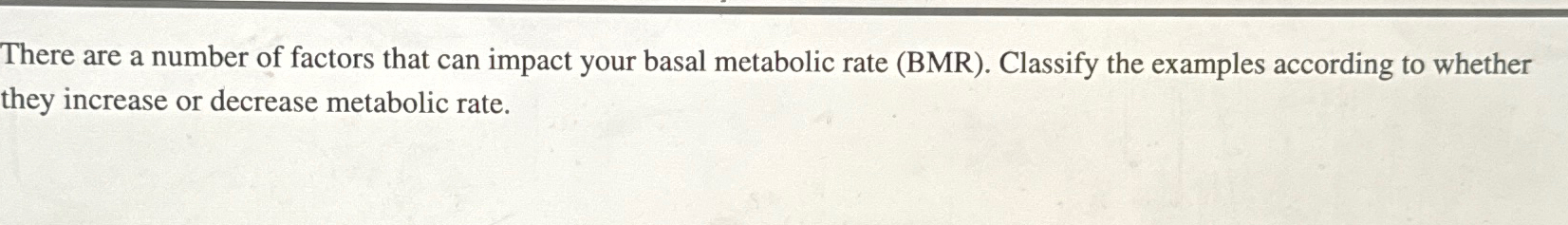 Solved There are a number of factors that can impact your | Chegg.com