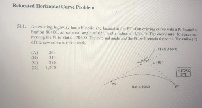 Solved Relocated Horizontal Curve Problem 511. An existing | Chegg.com