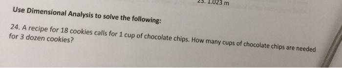 Solved Use Dimensional Analysis to solve the following: 24. | Chegg.com