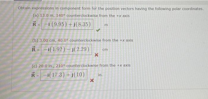 Solved Obtain expressions in component form for the position | Chegg.com Solved Obtain expressions in component form for the position | Chegg.com