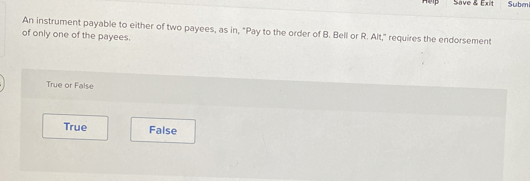 Solved An instrument payable to either of two payees, as in, | Chegg.com