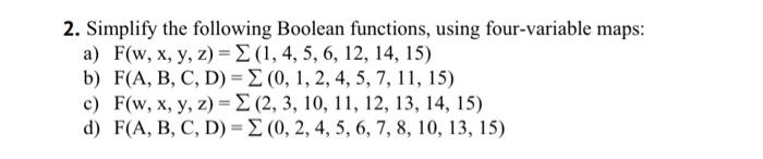 Solved 2 Simplify The Following Boolean Functions Using