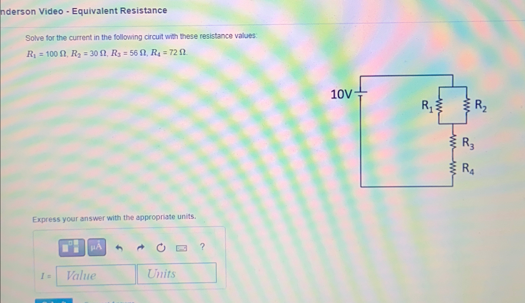 Solved nderson Video - ﻿Equivalent ResistanceSolve for the | Chegg.com