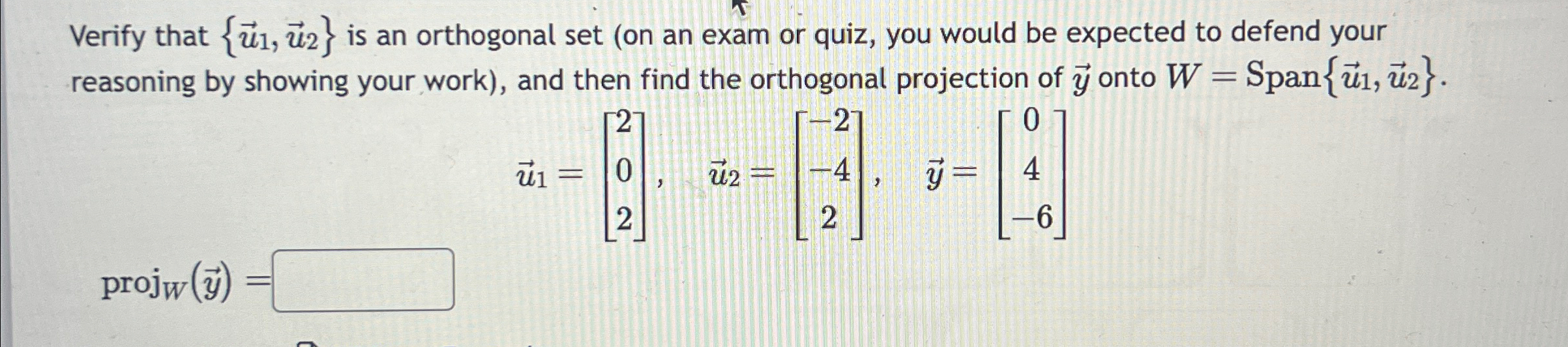 Solved Verify that {vec(u)1,vec(u)2} ﻿is an orthogonal set | Chegg.com