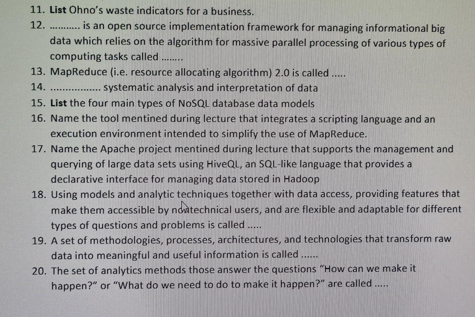 Solved 11. List Ohno's waste indicators for a business. 12. | Chegg.com
