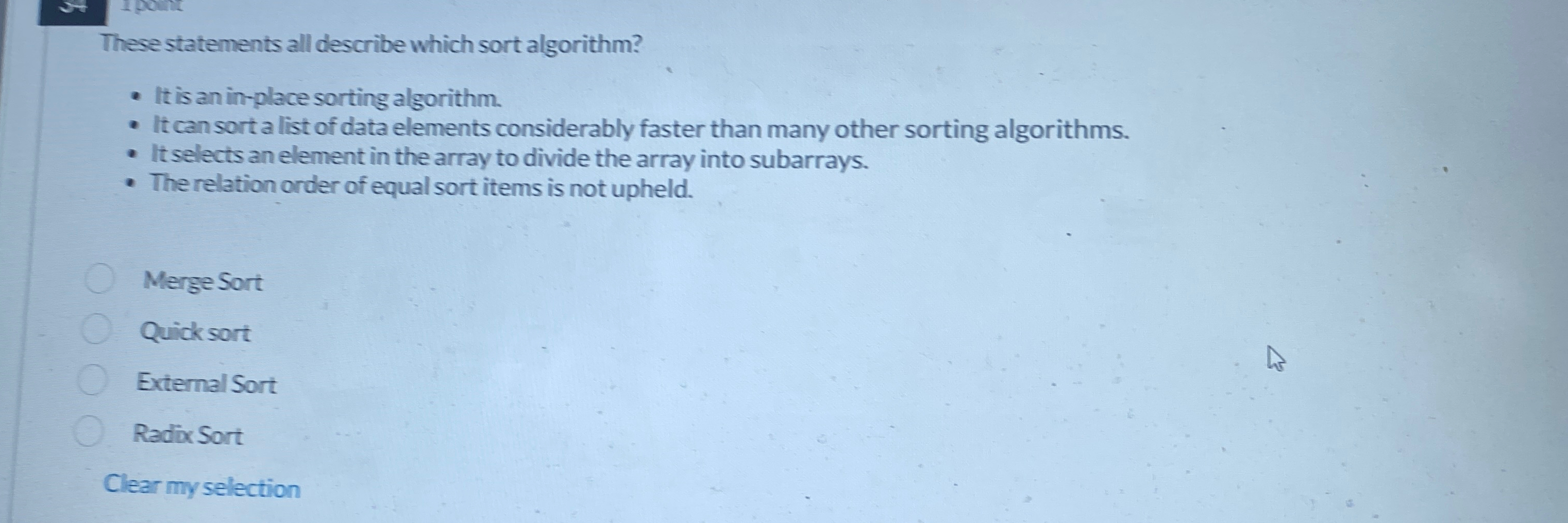 Solved These statements all describe which sort algorithm?It | Chegg.com