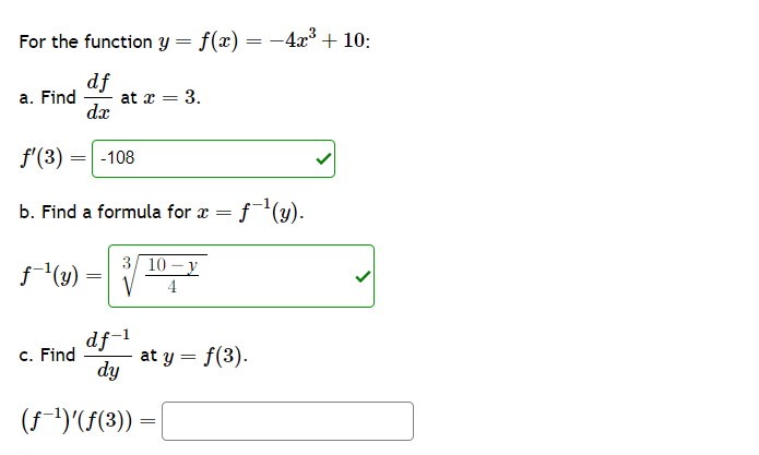 Solved For the function y=f(x)=-4x3+10 ﻿:a. ﻿Find dfdx ﻿at | Chegg.com