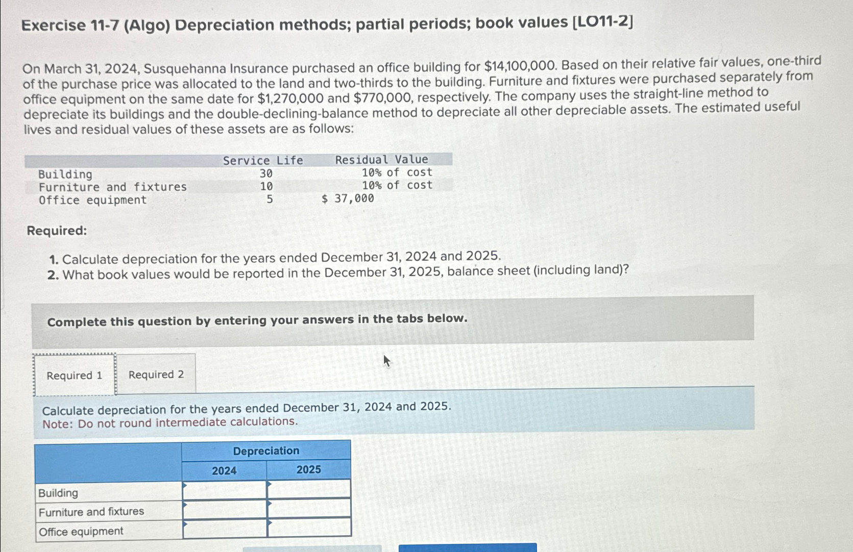 Solved Exercise 11-7 (Algo) ﻿Depreciation methods; partial | Chegg.com