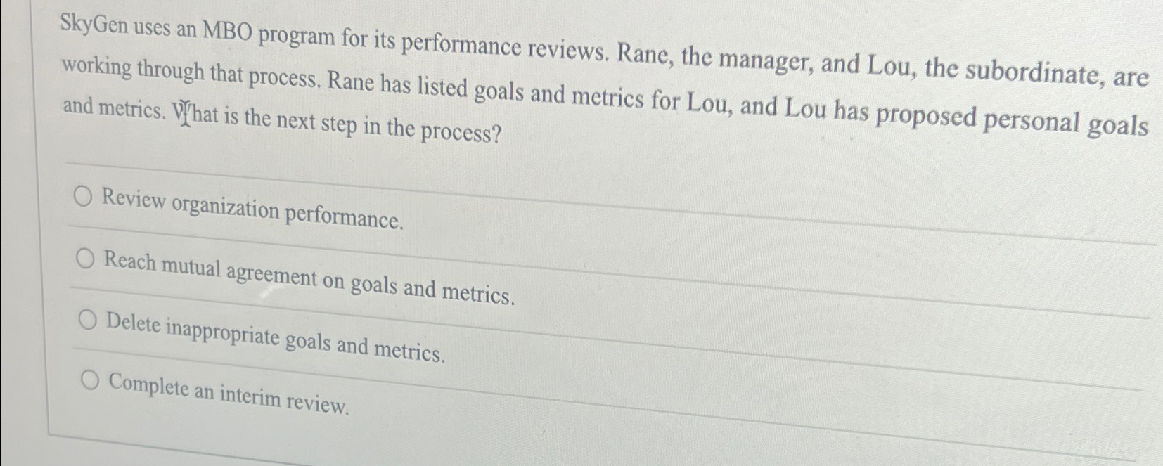 Solved SkyGen uses an MBO program for its performance | Chegg.com
