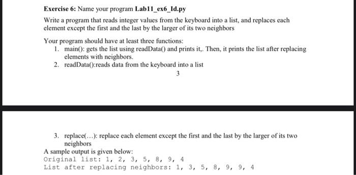 Solved Exercise 6: Name your program Lab11_ex6_Id.py Write a | Chegg.com
