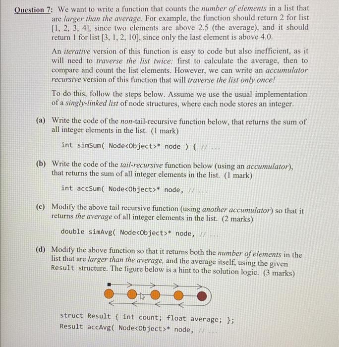 Solved Duestion 7: We want to write a function that counts | Chegg.com