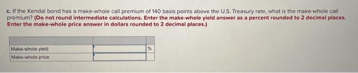 Solved Problem 18-26 Make-Whole Call Premium (LO2, CFA5) | Chegg.com