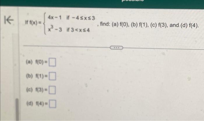 Solved K If f(x) = 4x-1 if-4≤x≤3 x³ -3 #f3 | Chegg.com