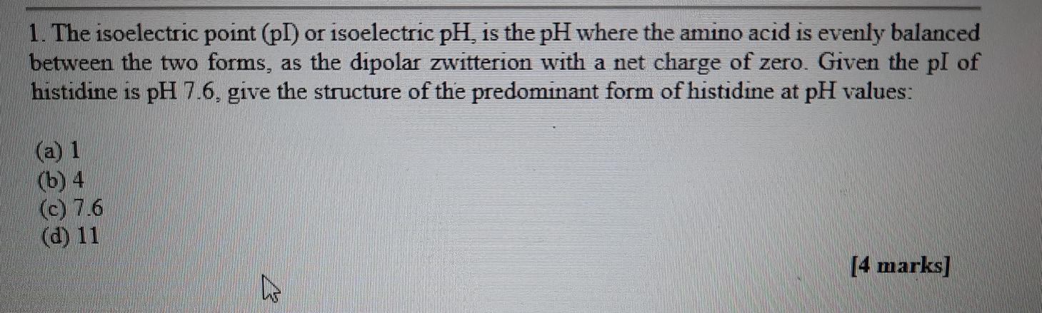 Solved 1. The isoelectric point (PI) or isoelectric pH, is | Chegg.com