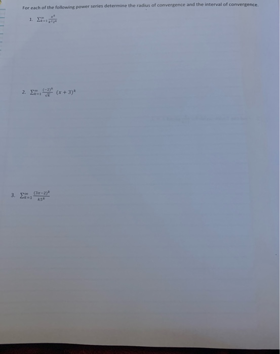 Solved For each of the following power series determine the | Chegg.com