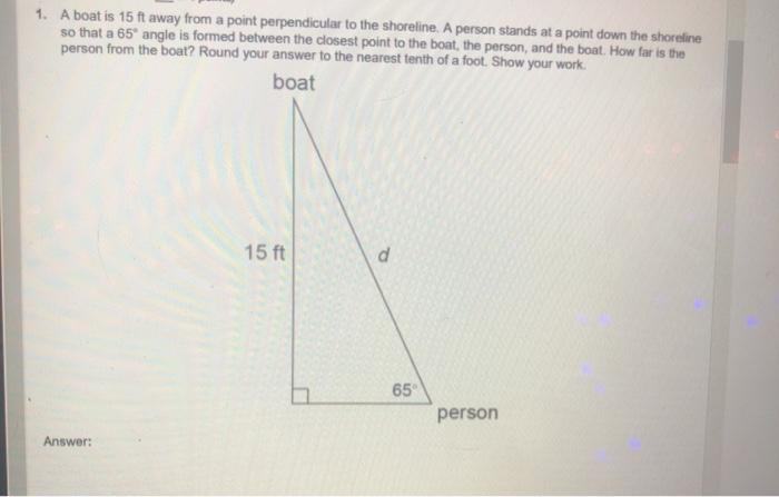 Solved 1. A boat is 15 ft away from a point perpendicular to | Chegg.com