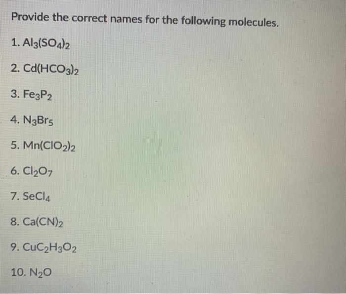 Solved Provide the correct names for the following | Chegg.com