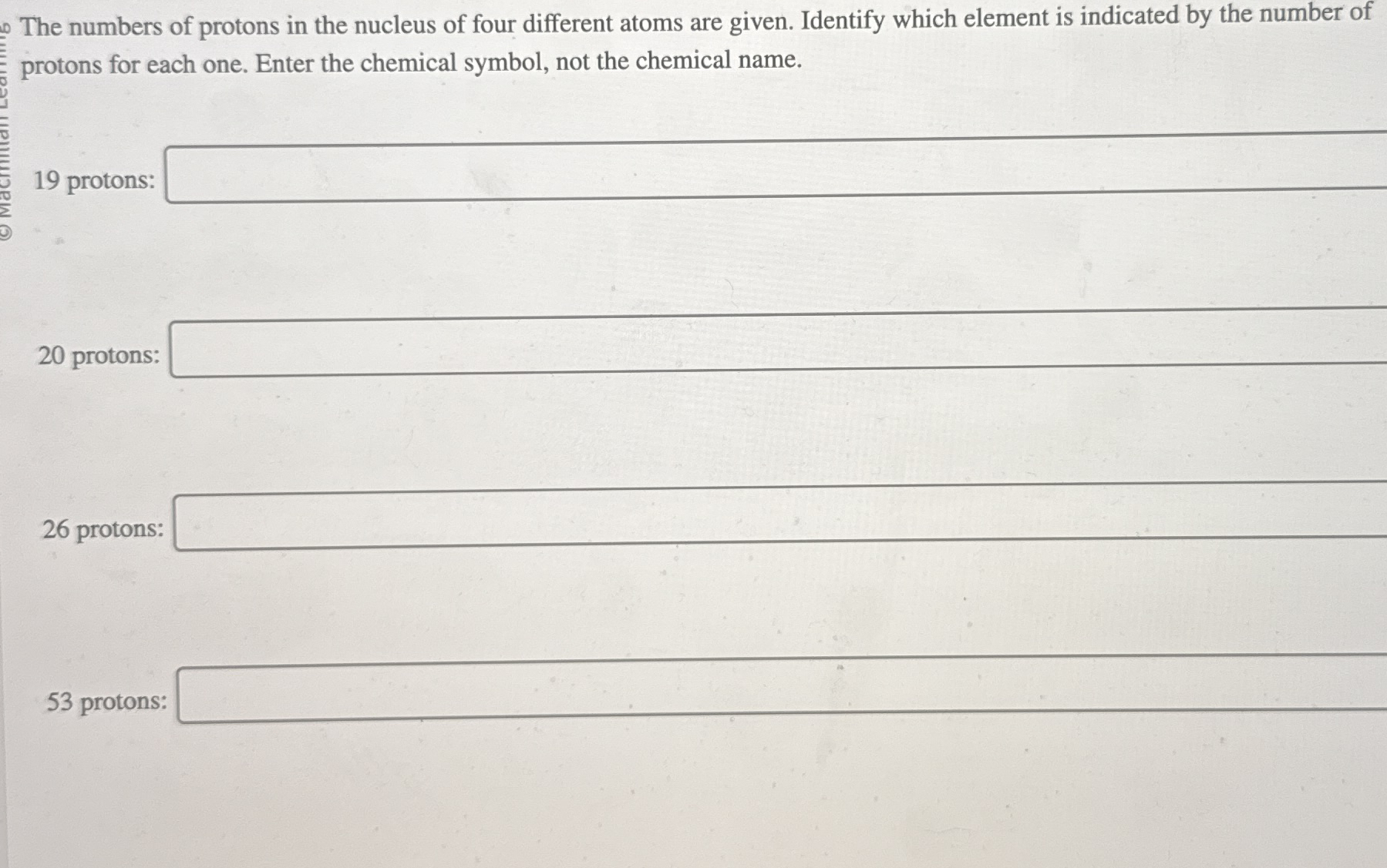 Solved The numbers of protons in the nucleus of four | Chegg.com