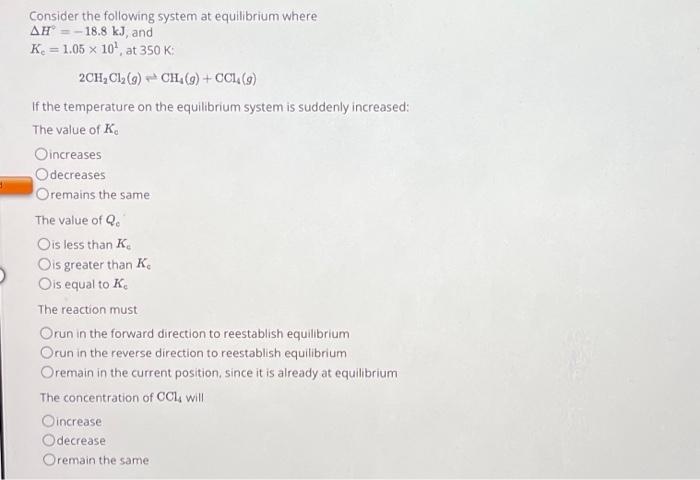 Solved Consider the following system at equilibrium where | Chegg.com