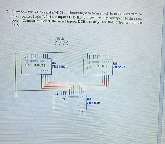 Solved 8. Show how two 74157s and a 74151 can be arranged to | Chegg.com