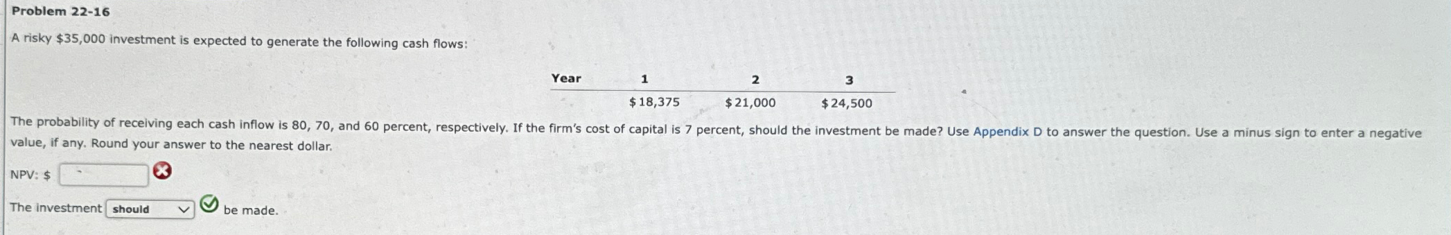 Solved Problem 22-16A risky $35,000 ﻿investment is expected | Chegg.com