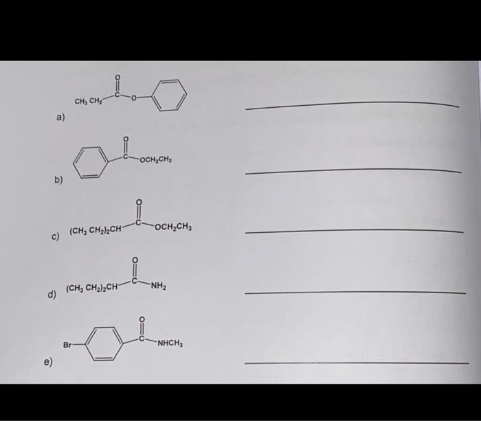 Solved Write the IUPAC name for each of the following esters | Chegg.com