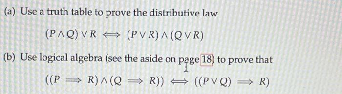Solved (a) Use a truth table to prove the distributive law | Chegg.com