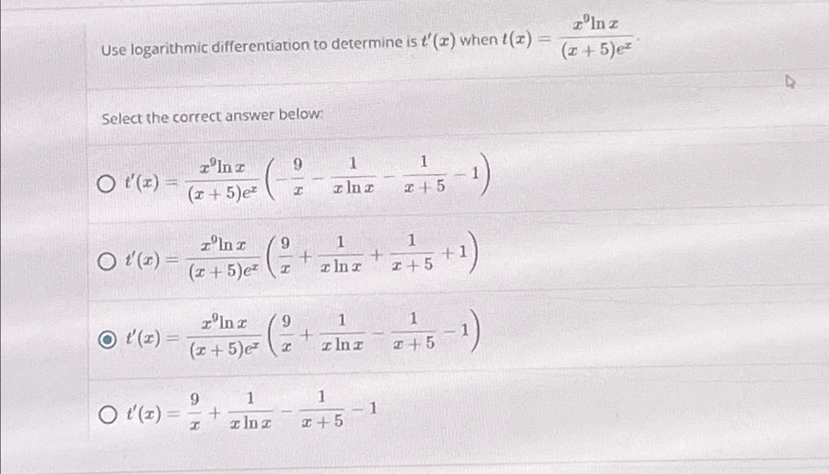 Solved Use logarithmic differentiation to determine is t'(x) | Chegg.com