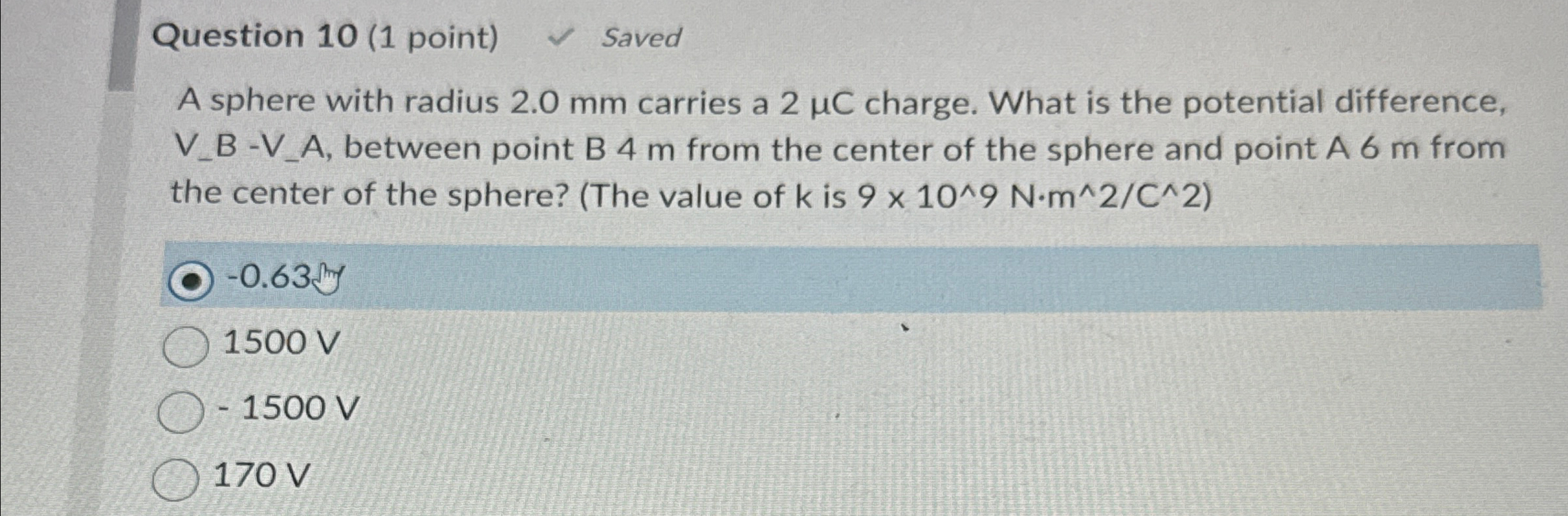 Solved Question 10 (1 ﻿point) ﻿SavedA sphere with radius | Chegg.com