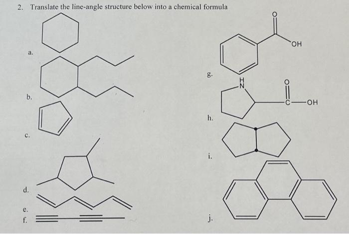 Solved 2. Translate the line-angle structure below into a | Chegg.com
