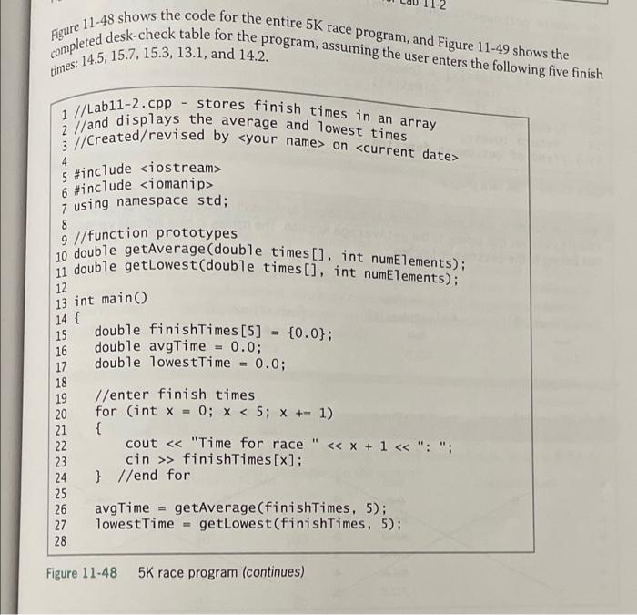 Solved Figure 11-48 shows the code for the entire 5K race | Chegg.com