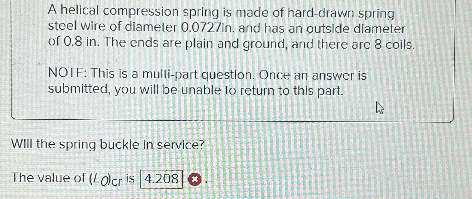 Solved A helical compression spring is made of hard-drawn | Chegg.com