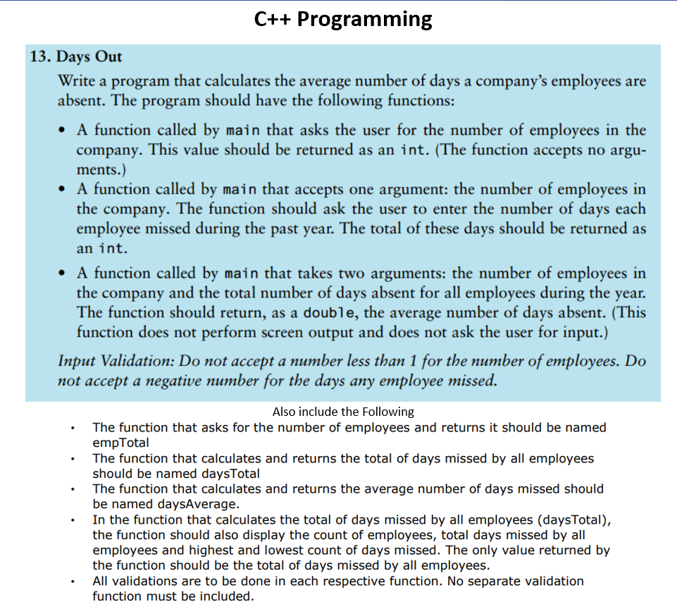 Solved C++ ﻿ProgrammingDays OutWrite a program that | Chegg.com