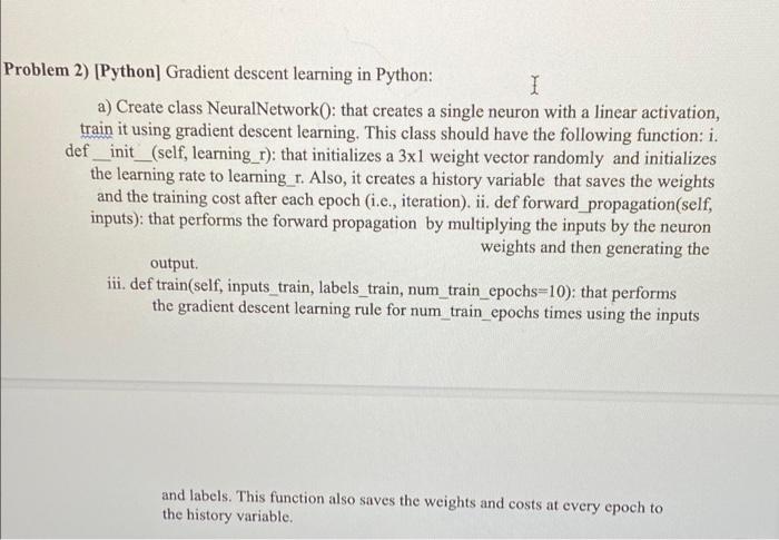 Solved Problem 2) (Python] Gradient descent learning in | Chegg.com