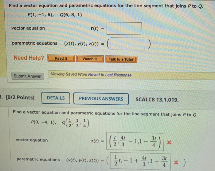 Solved Find A Vector Equation And Parametric Equations For