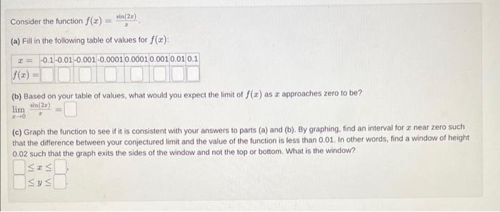 Solved Consider the function f(x)=xsin(2x). (a) Fill in the | Chegg.com