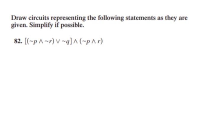 Solved Draw circuits representing the following statements | Chegg.com