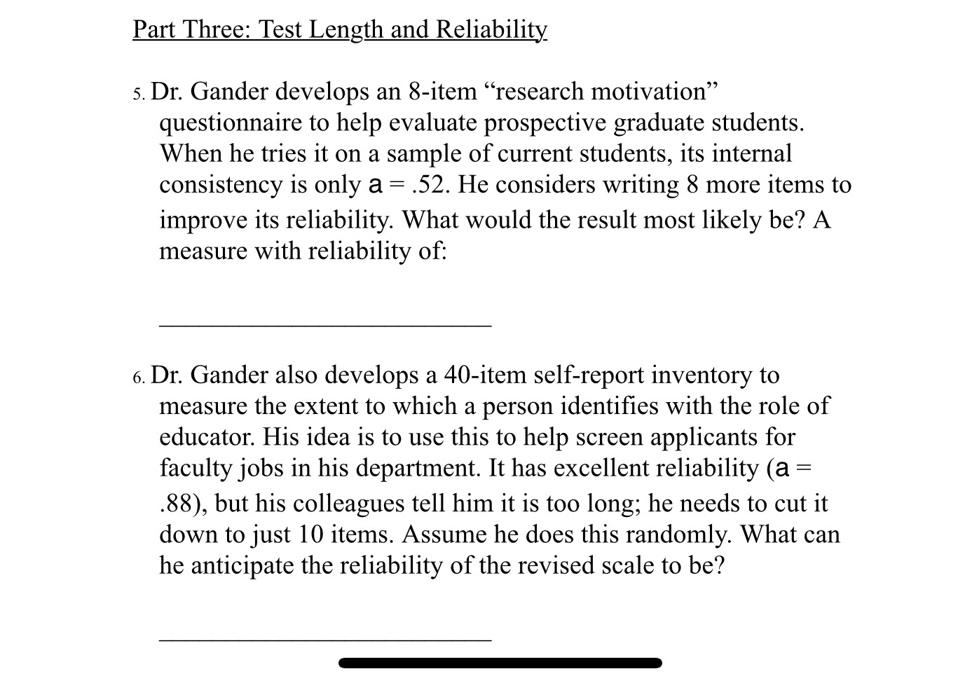 Solved Part Three: Test Length and Reliability5. ﻿Dr. | Chegg.com