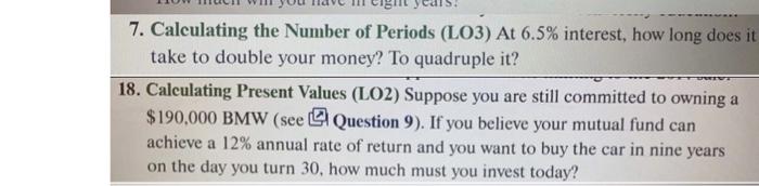 Solved 7. Calculating the Number of Periods (LO3) At 6.5% | Chegg.com