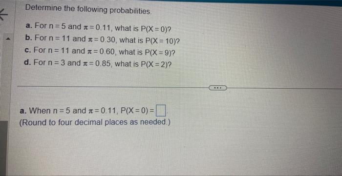 Solved Determine the following probabilities a. For n=5 and | Chegg.com
