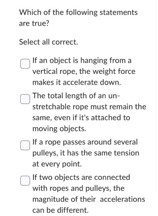 Solved Which of the following statements are true? Select | Chegg.com