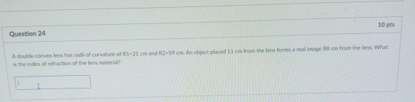 Solved Question 24A double-convex lens has radin of | Chegg.com