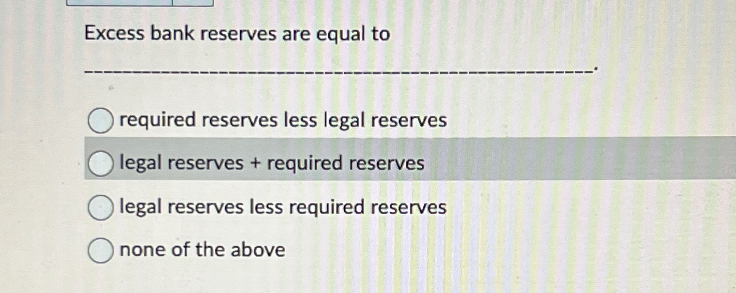 Solved Excess bank reserves are equal toq,required reserves | Chegg.com