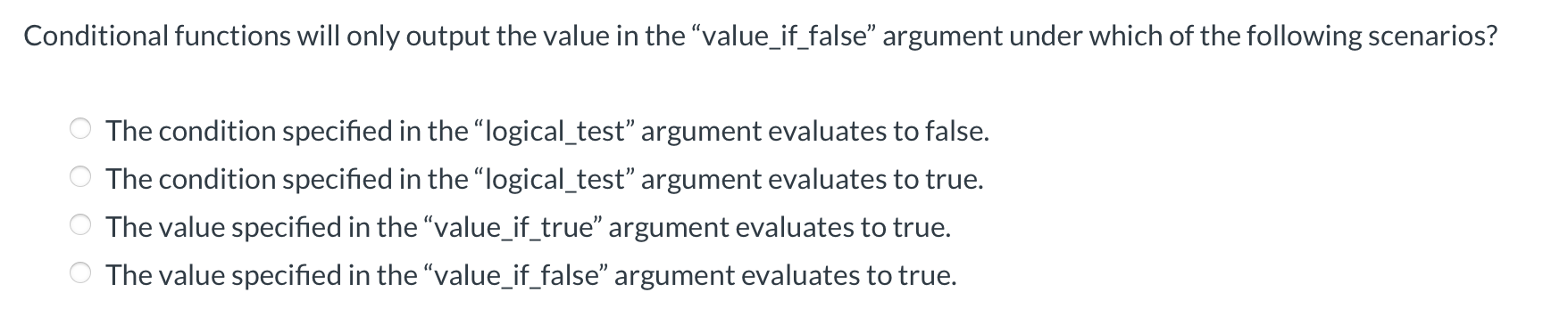 Solved Conditional functions will only output the value in | Chegg.com