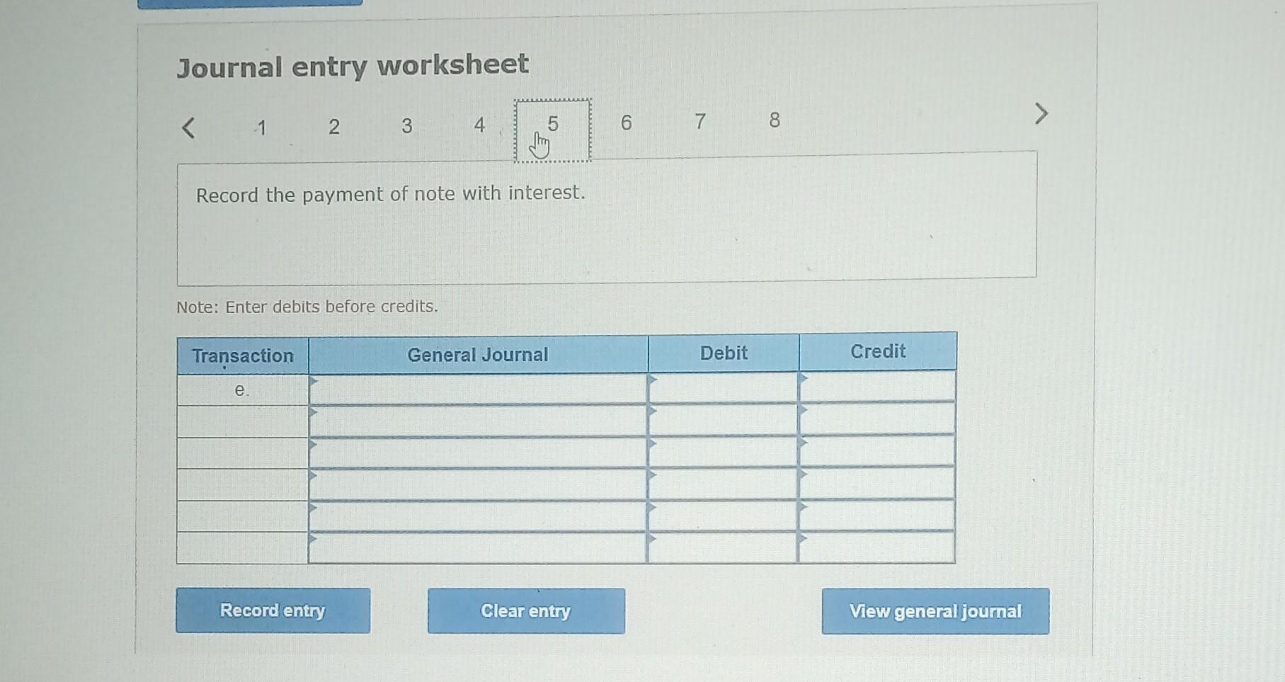Solved Journal entry worksheet 6 7 Record the borrowing of | Chegg.com